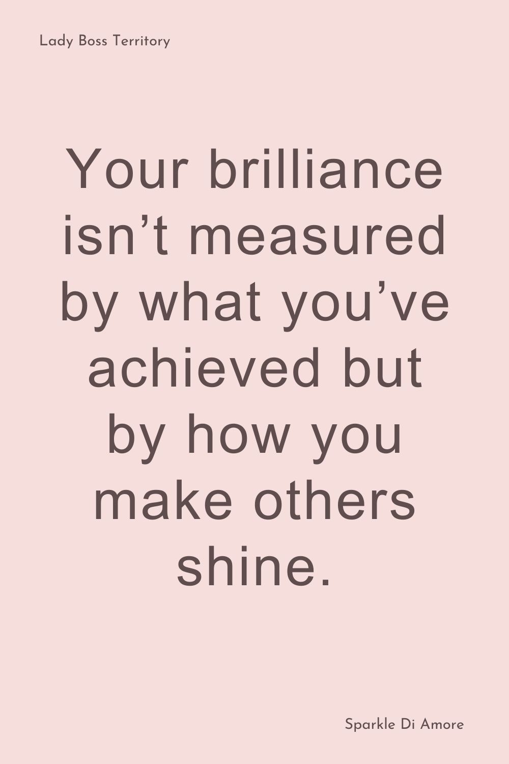 Shine Bright: 111 Inspirational Quotes for Success and Growth